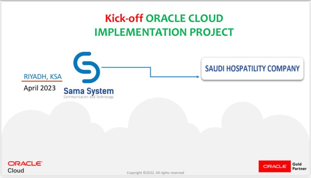 SAMA Systems Kicked-off Oracle Cloud Implementation for Saudi Hospitality Company in KSA - Sama ...